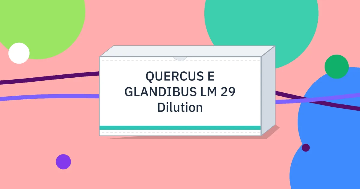 Symbolbild: Packung mit der Aufschrift QUERCUS E GLANDIBUS LM 29 Dilution (PZN 13674792) – Verfügbarkeit und Bezug in Apotheken in Frankfurt am Main