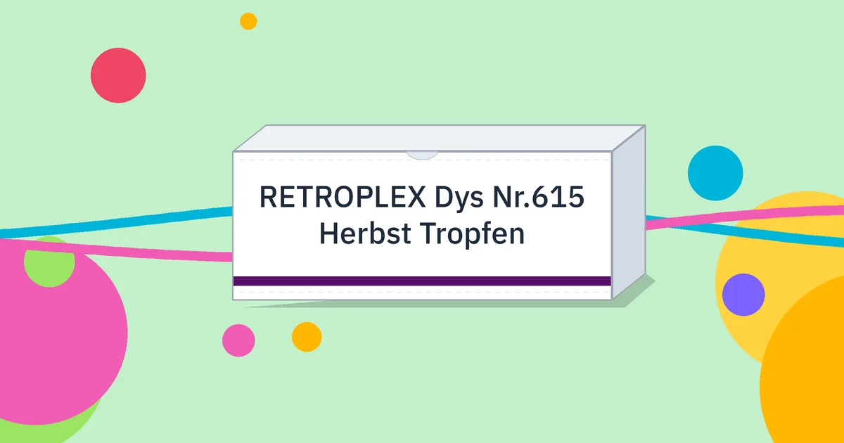 Symbolbild: Packung mit der Aufschrift RETROPLEX Dys Nr.615 Herbst Tropfen (PZN 18442951) – Verfügbarkeit und Bezug in Apotheken in Frankfurt am Main