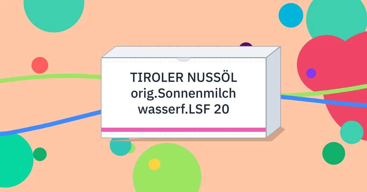 Symbolbild: Packung mit der Aufschrift TIROLER NUSSÖL orig.Sonnenmilch wasserf.LSF 20 (PZN 06347495) – Verfügbarkeit und Bezug in Apotheken in Frankfurt am Main