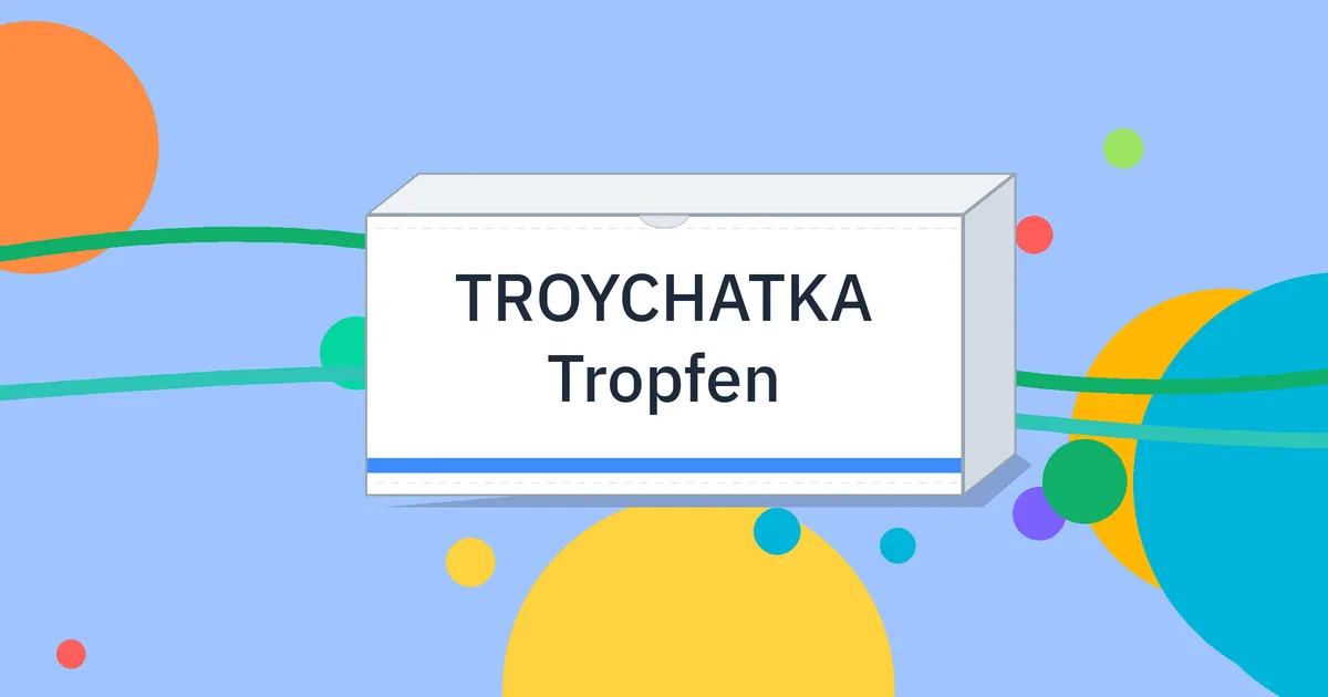 Symbolbild: Packung mit der Aufschrift TROYCHATKA Tropfen (PZN 19959685) – Verfügbarkeit und Bezug in Apotheken in Frankfurt am Main