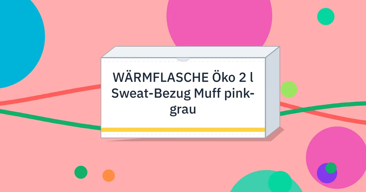 Symbolbild: Packung mit der Aufschrift WÄRMFLASCHE Öko 2 l Sweat-Bezug Muff pink-grau (PZN 14404089) – Verfügbarkeit und Bezug in Apotheken in Frankfurt am Main