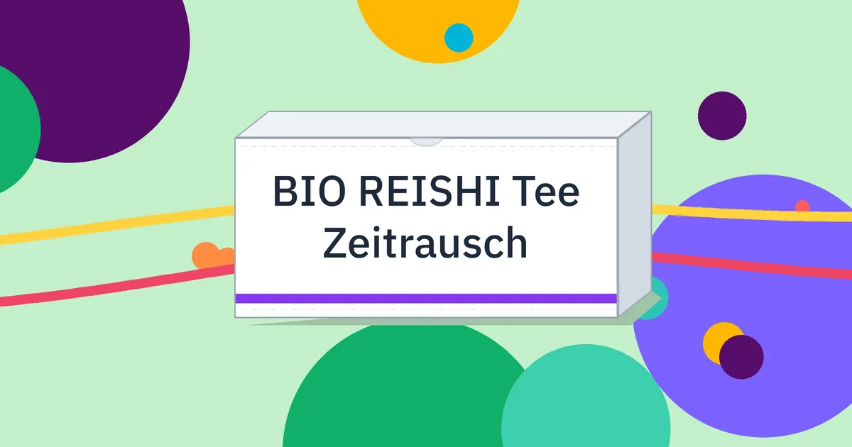 Symbolbild: Packung mit der Aufschrift BIO REISHI Tee Zeitrausch (PZN 16017020) – Verfügbarkeit und Bezug in Apotheken in Frankfurt am Main