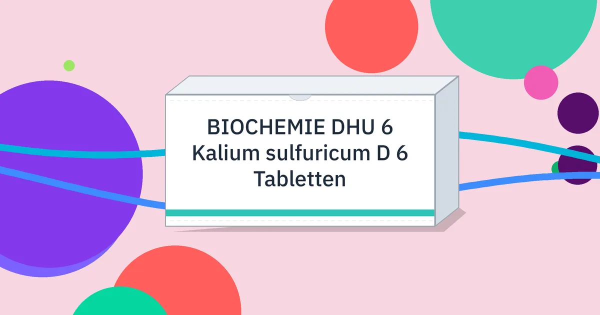 Symbolbild: Packung mit der Aufschrift BIOCHEMIE DHU 6 Kalium sulfuricum D 6 Tabletten (PZN 00274281) – Verfügbarkeit und Bezug in Apotheken in Frankfurt am Main