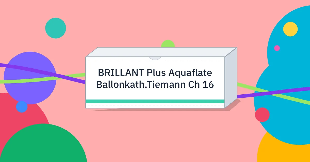 Symbolbild: Packung mit der Aufschrift BRILLANT Plus Aquaflate Ballonkath.Tiemann Ch 16 (PZN 17205249) – Verfügbarkeit und Bezug in Apotheken in Frankfurt am Main