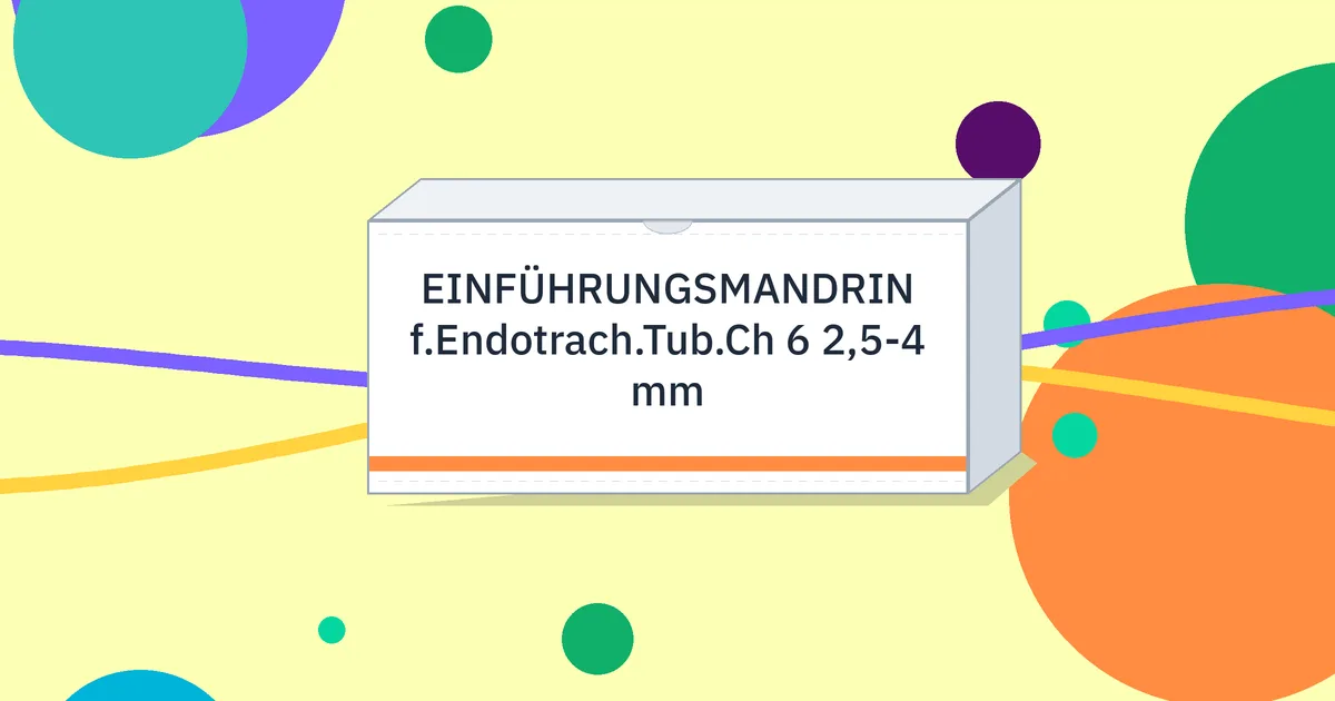 Symbolbild: Packung mit der Aufschrift EINFÜHRUNGSMANDRIN f.Endotrach.Tub.Ch 6 2,5-4 mm (PZN 07220213) – Verfügbarkeit und Bezug in Apotheken in Frankfurt am Main