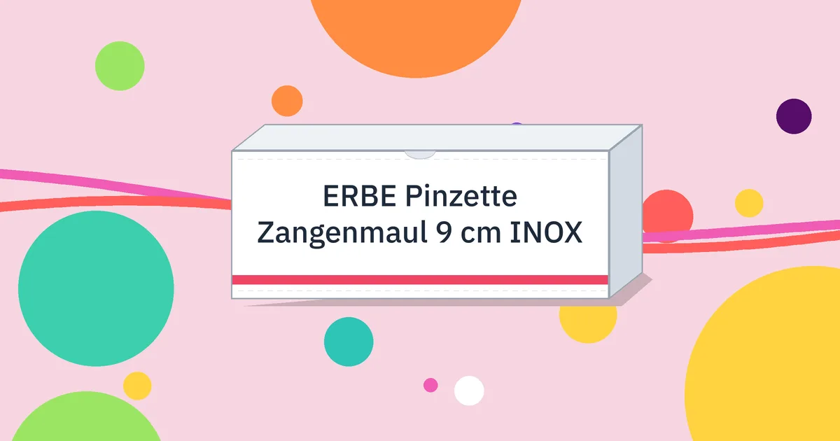 Symbolbild: Packung mit der Aufschrift ERBE Pinzette Zangenmaul 9 cm INOX (PZN 15733576) – Verfügbarkeit und Bezug in Apotheken in Frankfurt am Main