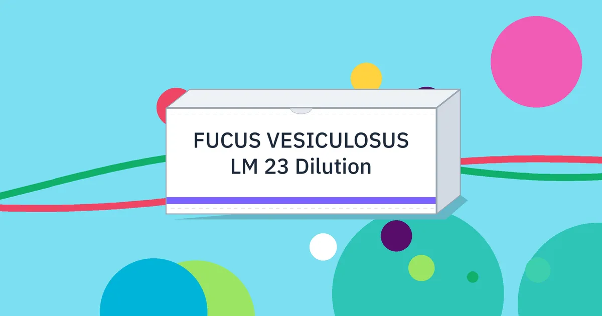 Symbolbild: Packung mit der Aufschrift FUCUS VESICULOSUS LM 23 Dilution (PZN 13493091) – Verfügbarkeit und Bezug in Apotheken in Frankfurt am Main