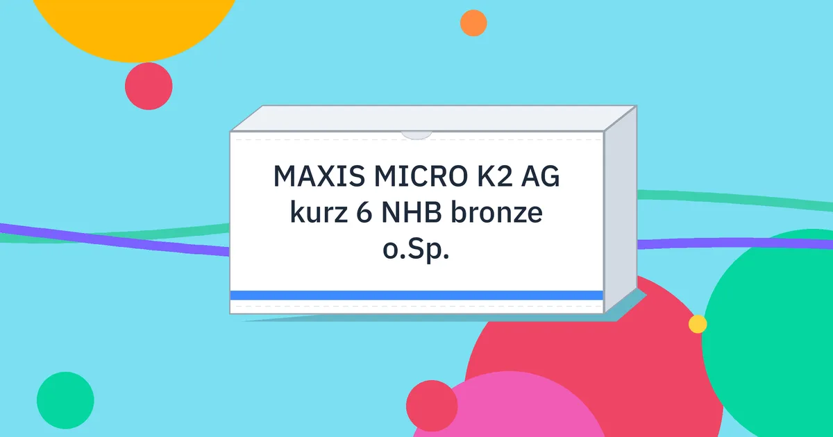 Symbolbild: Packung mit der Aufschrift MAXIS MICRO K2 AG kurz 6 NHB bronze o.Sp. (PZN 17673878) – Verfügbarkeit und Bezug in Apotheken in Frankfurt am Main