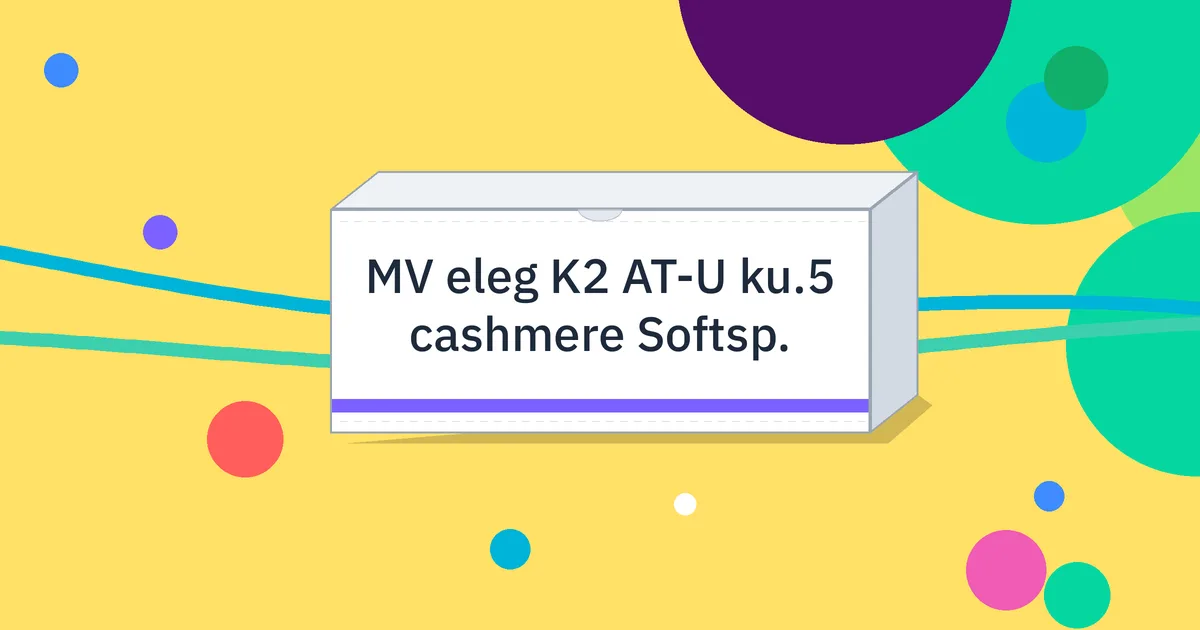 Symbolbild: Packung mit der Aufschrift MV eleg K2 AT-U ku.5 cashmere Softsp. (PZN 15291658) – Verfügbarkeit und Bezug in Apotheken in Frankfurt am Main
