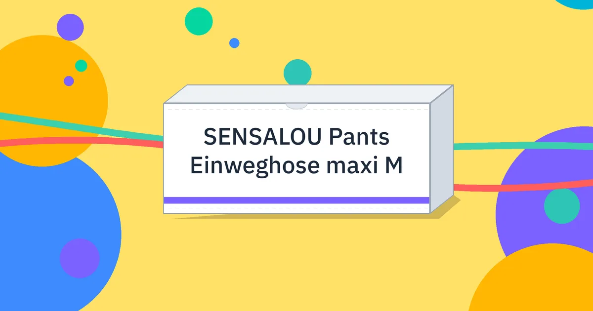 Symbolbild: Packung mit der Aufschrift SENSALOU Pants Einweghose maxi M (PZN 15611229) – Verfügbarkeit und Bezug in Apotheken in Frankfurt am Main