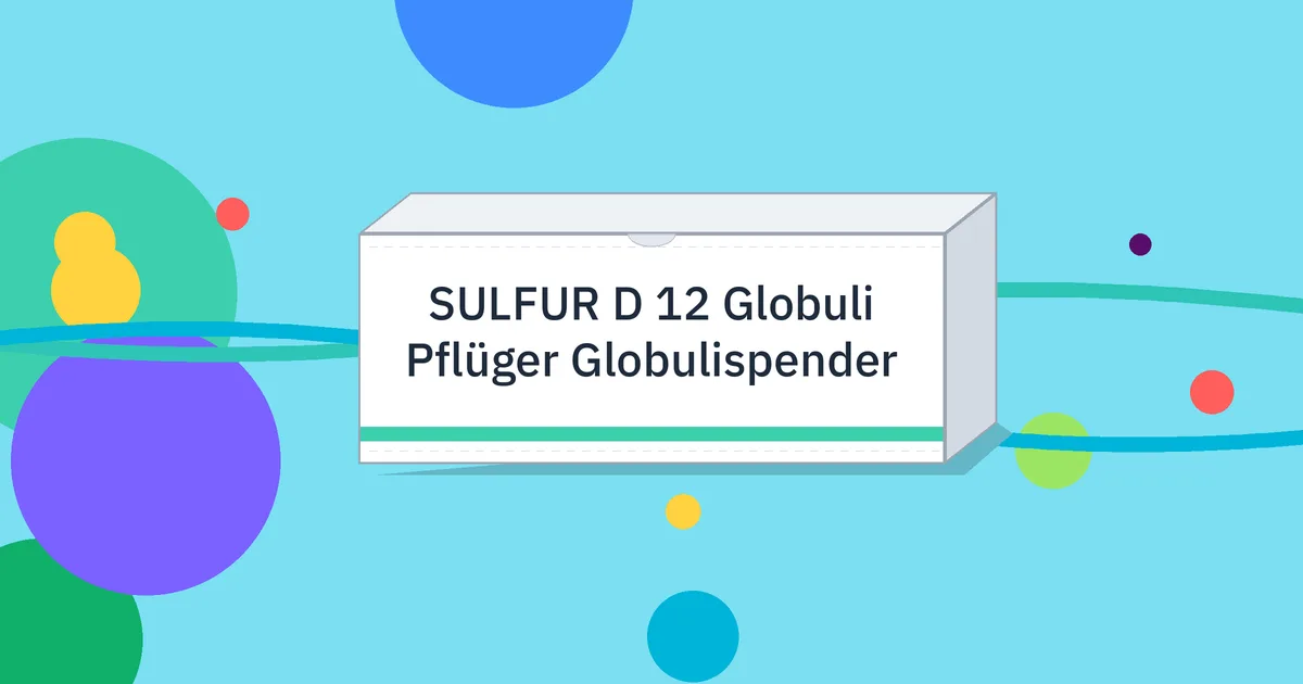 Symbolbild: Packung mit der Aufschrift SULFUR D 12 Globuli Pflüger Globulispender (PZN 18757867) – Verfügbarkeit und Bezug in Apotheken in Frankfurt am Main