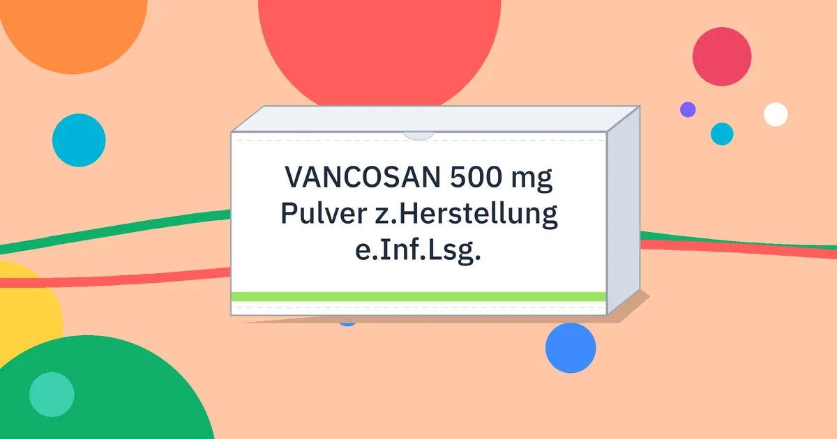 Symbolbild: Packung mit der Aufschrift VANCOSAN 500 mg Pulver z.Herstellung e.Inf.Lsg. (PZN 05025542) – Verfügbarkeit und Bezug in Apotheken in Frankfurt am Main