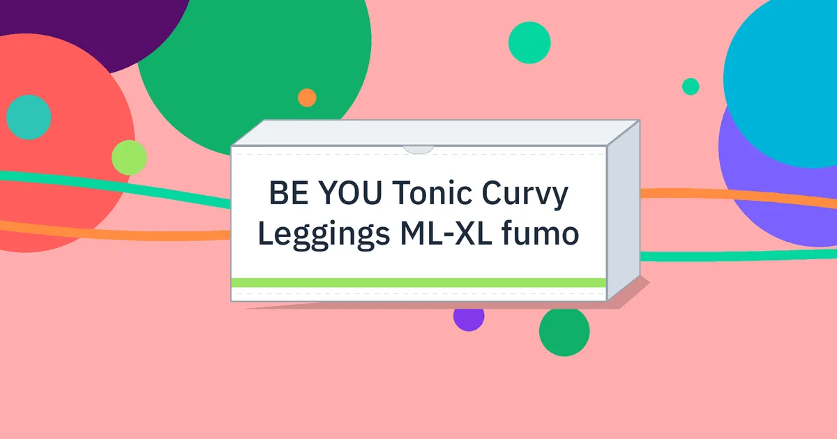 Symbolbild: Packung mit der Aufschrift BE YOU Tonic Curvy Leggings ML-XL fumo (PZN 19721647) – Verfügbarkeit und Bezug in Apotheken in Frankfurt am Main