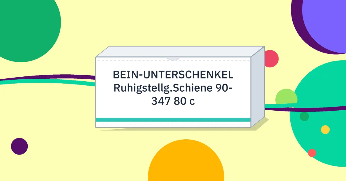 Symbolbild: Packung mit der Aufschrift BEIN-UNTERSCHENKEL Ruhigstellg.Schiene 90-347 80 c (PZN 10167505) – Verfügbarkeit und Bezug in Apotheken in Frankfurt am Main