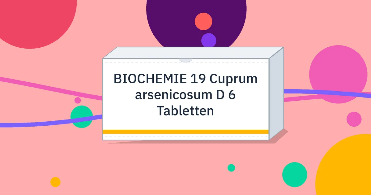 Symbolbild: Packung mit der Aufschrift BIOCHEMIE 19 Cuprum arsenicosum D 6 Tabletten (PZN 04325064) – Verfügbarkeit und Bezug in Apotheken in Frankfurt am Main