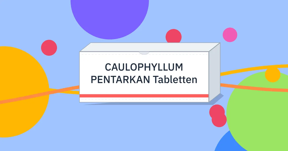 Symbolbild: Packung mit der Aufschrift CAULOPHYLLUM PENTARKAN Tabletten (PZN 08534669) – Verfügbarkeit und Bezug in Apotheken in Frankfurt am Main