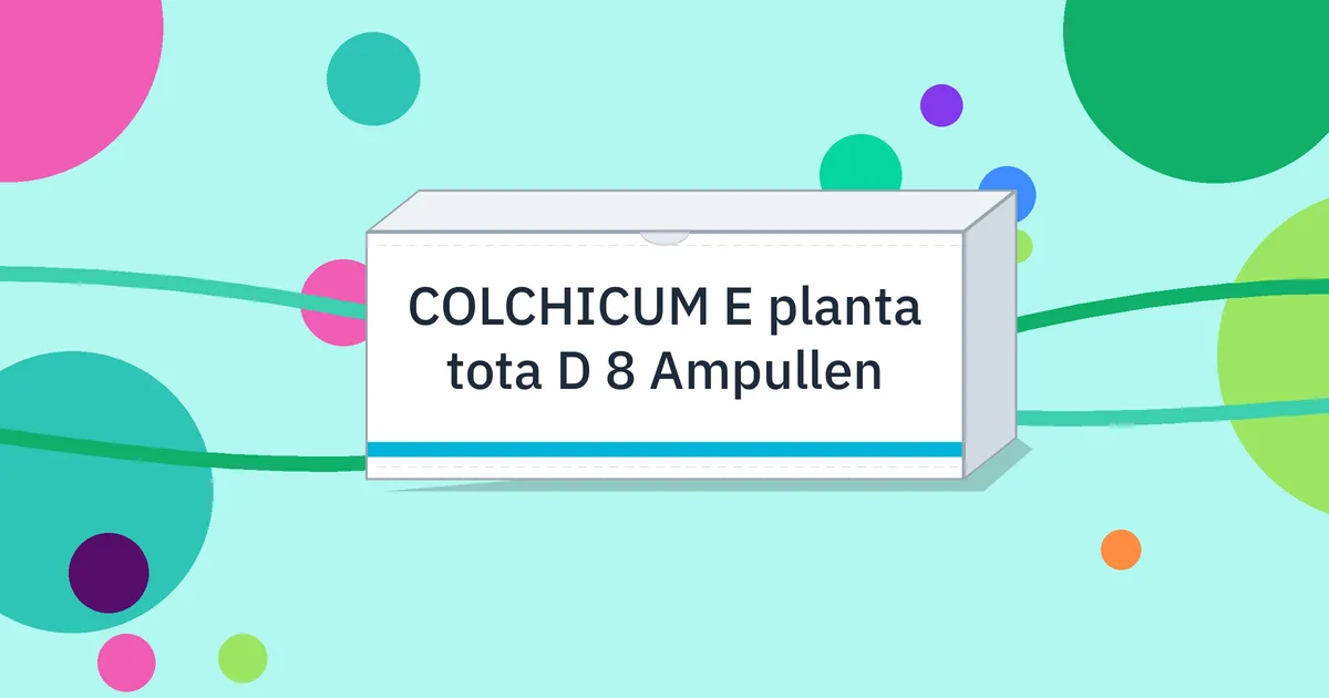 Symbolbild: Packung mit der Aufschrift COLCHICUM E planta tota D 8 Ampullen (PZN 02884256) – Verfügbarkeit und Bezug in Apotheken in Frankfurt am Main