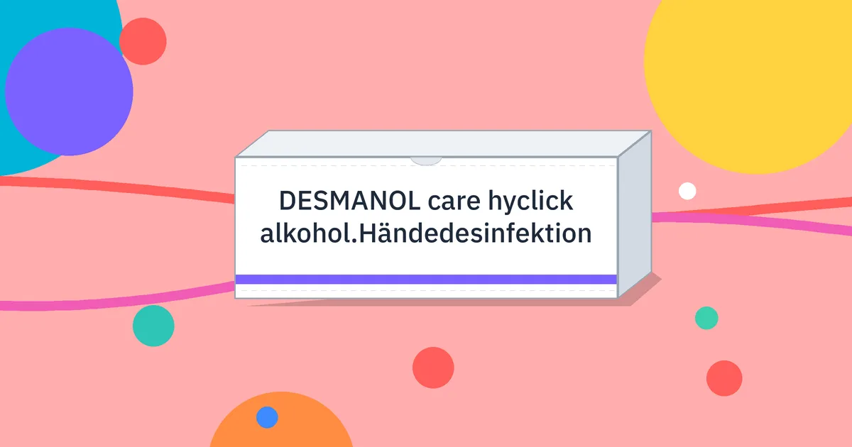 Symbolbild: Packung mit der Aufschrift DESMANOL care hyclick alkohol.Händedesinfektion (PZN 12501546) – Verfügbarkeit und Bezug in Apotheken in Frankfurt am Main