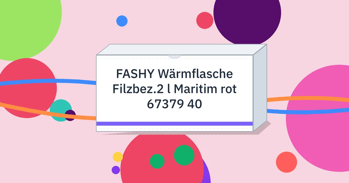 Symbolbild: Packung mit der Aufschrift FASHY Wärmflasche Filzbez.2 l Maritim rot 67379 40 (PZN 17246509) – Verfügbarkeit und Bezug in Apotheken in Frankfurt am Main