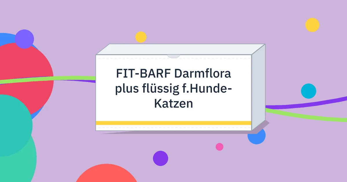 Symbolbild: Packung mit der Aufschrift FIT-BARF Darmflora plus flüssig f.Hunde-Katzen (PZN 11251834) – Verfügbarkeit und Bezug in Apotheken in Frankfurt am Main