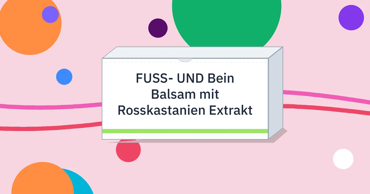 Symbolbild: Packung mit der Aufschrift FUSS- UND Bein Balsam mit Rosskastanien Extrakt (PZN 09606632) – Verfügbarkeit und Bezug in Apotheken in Frankfurt am Main