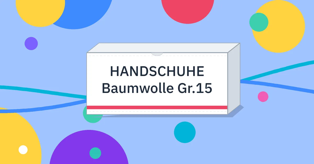 Symbolbild: Packung mit der Aufschrift HANDSCHUHE Baumwolle Gr.15 (PZN 12494332) – Verfügbarkeit und Bezug in Apotheken in Frankfurt am Main