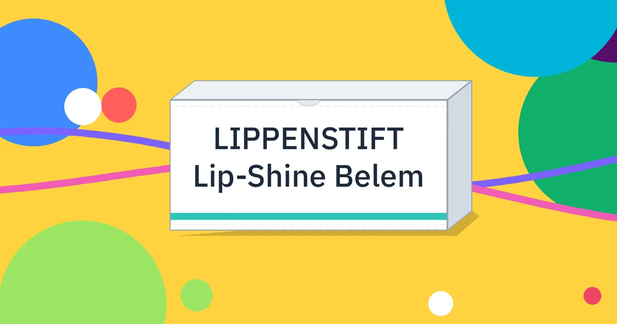 Symbolbild: Packung mit der Aufschrift LIPPENSTIFT Lip-Shine Belem (PZN 19169285) – Verfügbarkeit und Bezug in Apotheken in Frankfurt am Main
