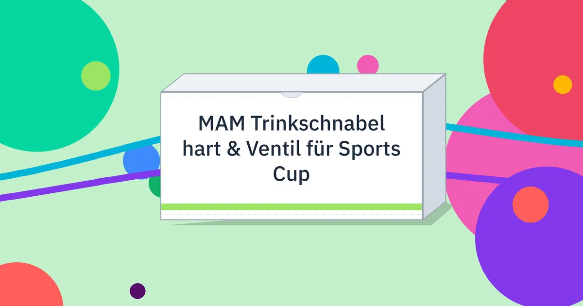 Symbolbild: Packung mit der Aufschrift MAM Trinkschnabel hart & Ventil für Sports Cup (PZN 09927394) – Verfügbarkeit und Bezug in Apotheken in Frankfurt am Main