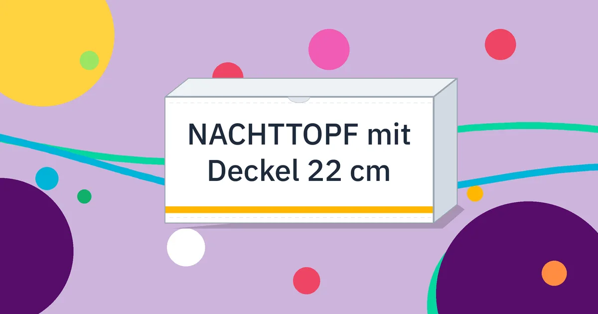 Symbolbild: Packung mit der Aufschrift NACHTTOPF mit Deckel 22 cm (PZN 01988930) – Verfügbarkeit und Bezug in Apotheken in Frankfurt am Main