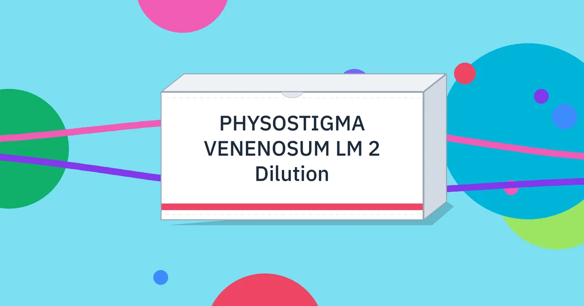 Symbolbild: Packung mit der Aufschrift PHYSOSTIGMA VENENOSUM LM 2 Dilution (PZN 13035218) – Verfügbarkeit und Bezug in Apotheken in Frankfurt am Main