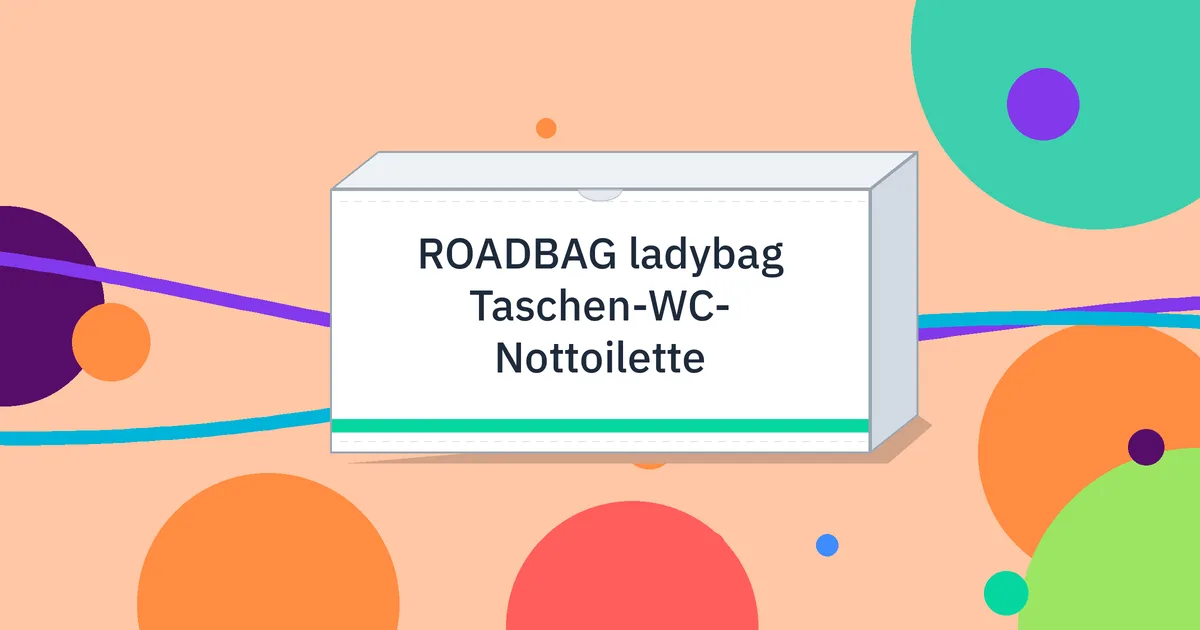 Symbolbild: Packung mit der Aufschrift ROADBAG ladybag Taschen-WC-Nottoilette (PZN 11213377) – Verfügbarkeit und Bezug in Apotheken in Frankfurt am Main