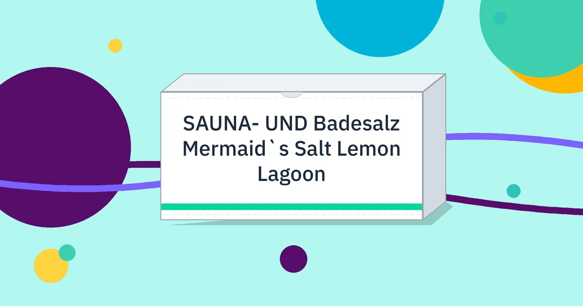 Symbolbild: Packung mit der Aufschrift SAUNA- UND Badesalz Mermaid`s Salt Lemon Lagoon (PZN 18236128) – Verfügbarkeit und Bezug in Apotheken in Frankfurt am Main
