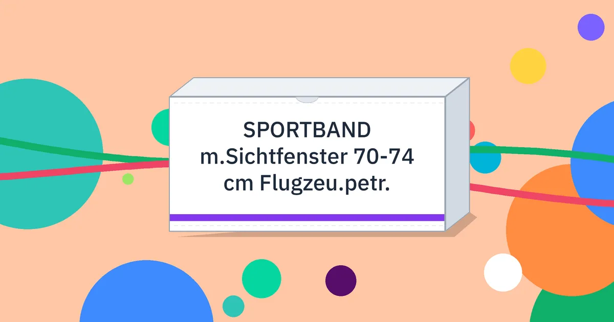Symbolbild: Packung mit der Aufschrift SPORTBAND m.Sichtfenster 70-74 cm Flugzeu.petr. (PZN 13916278) – Verfügbarkeit und Bezug in Apotheken in Frankfurt am Main