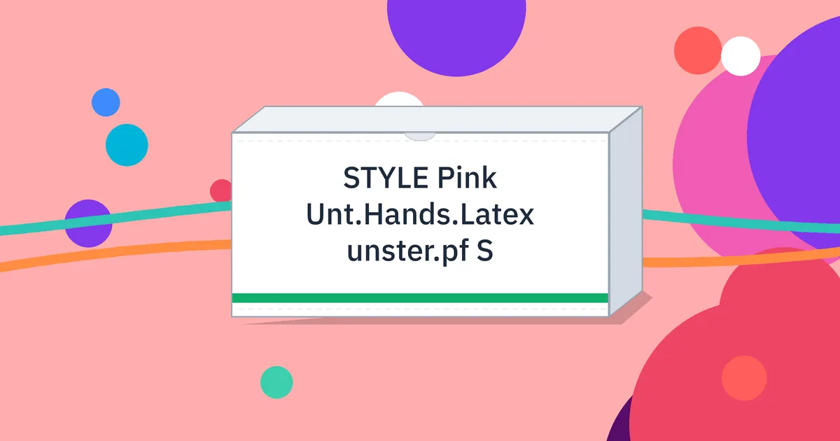 Symbolbild: Packung mit der Aufschrift STYLE Pink Unt.Hands.Latex unster.pf S (PZN 15569674) – Verfügbarkeit und Bezug in Apotheken in Frankfurt am Main