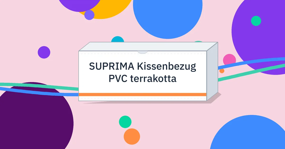 Symbolbild: Packung mit der Aufschrift SUPRIMA Kissenbezug PVC terrakotta (PZN 05976740) – Verfügbarkeit und Bezug in Apotheken in Frankfurt am Main