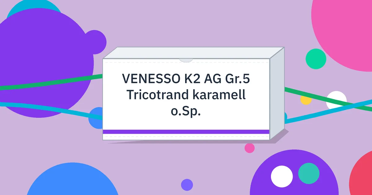 Symbolbild: Packung mit der Aufschrift VENESSO K2 AG Gr.5 Tricotrand karamell o.Sp. (PZN 13763082) – Verfügbarkeit und Bezug in Apotheken in Frankfurt am Main