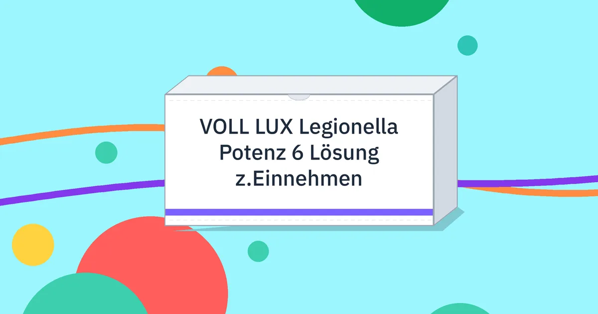 Symbolbild: Packung mit der Aufschrift VOLL LUX Legionella Potenz 6 Lösung z.Einnehmen (PZN 12390704) – Verfügbarkeit und Bezug in Apotheken in Frankfurt am Main