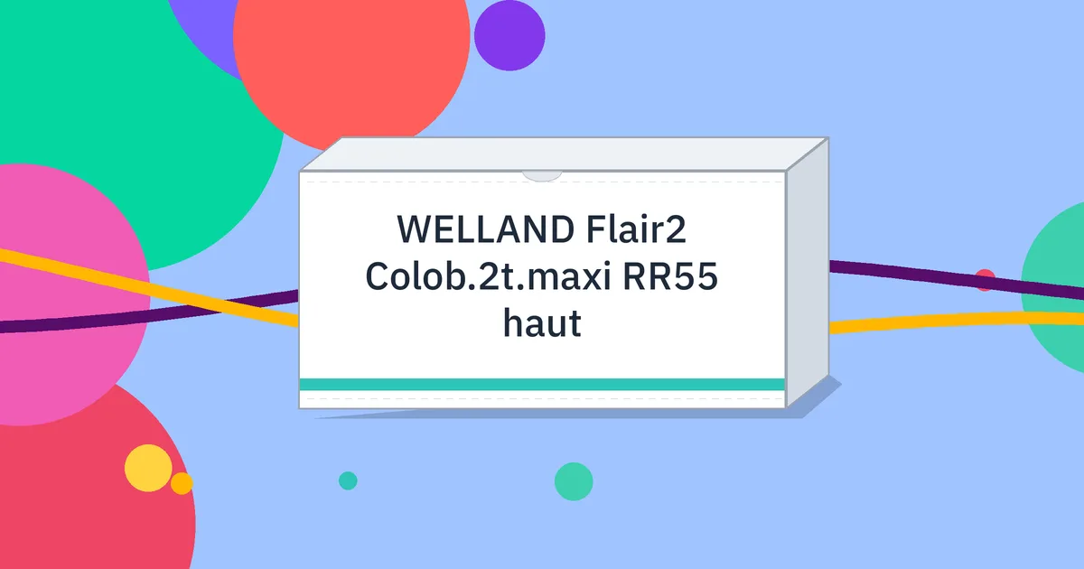Symbolbild: Packung mit der Aufschrift WELLAND Flair2 Colob.2t.maxi RR55 haut (PZN 04740679) – Verfügbarkeit und Bezug in Apotheken in Frankfurt am Main