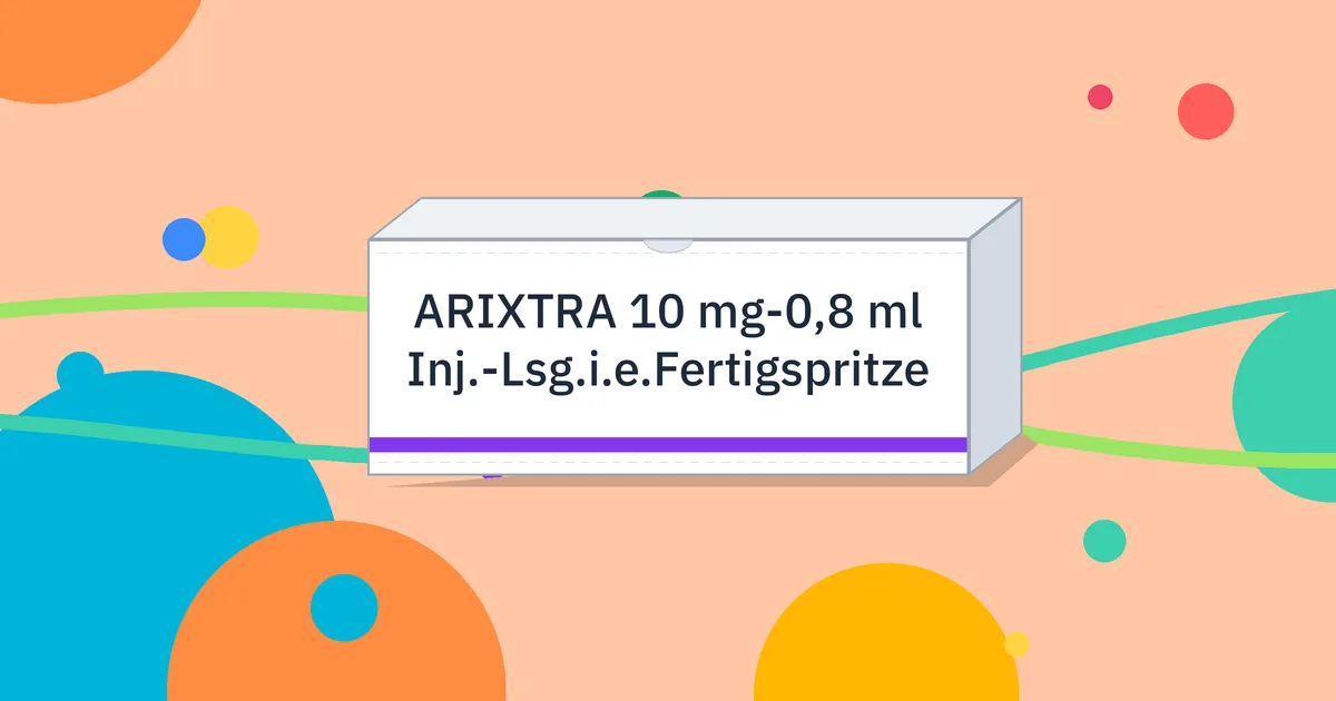 Symbolbild: Packung mit der Aufschrift ARIXTRA 10 mg-0,8 ml Inj.-Lsg.i.e.Fertigspritze (PZN 15584596) – Verfügbarkeit und Bezug in Apotheken in Frankfurt am Main