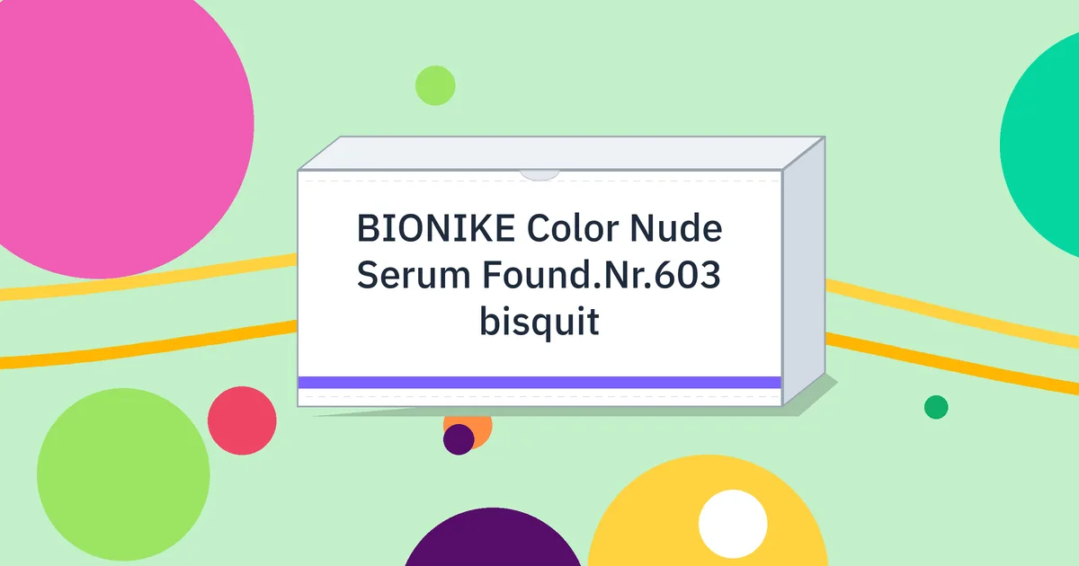 Symbolbild: Packung mit der Aufschrift BIONIKE Color Nude Serum Found.Nr.603 bisquit (PZN 12606506) – Verfügbarkeit und Bezug in Apotheken in Frankfurt am Main