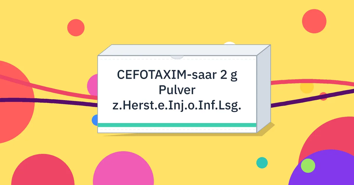 Symbolbild: Packung mit der Aufschrift CEFOTAXIM-saar 2 g Pulver z.Herst.e.Inj.o.Inf.Lsg. (PZN 10268347) – Verfügbarkeit und Bezug in Apotheken in Frankfurt am Main