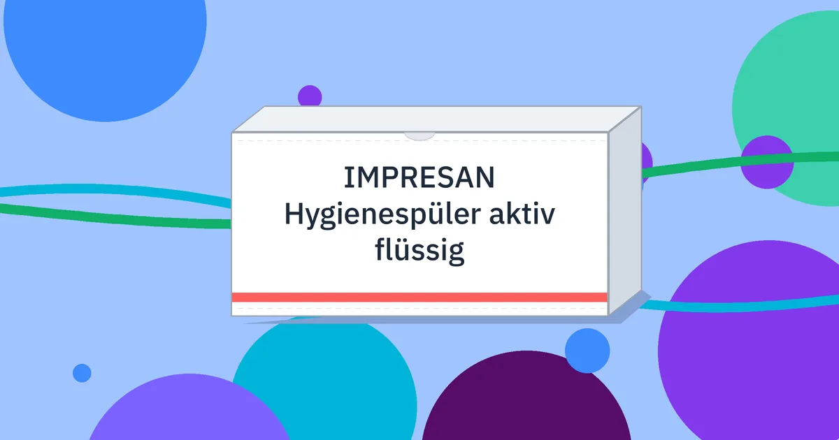 Symbolbild: Packung mit der Aufschrift IMPRESAN Hygienespüler aktiv flüssig (PZN 14305683) – Verfügbarkeit und Bezug in Apotheken in Frankfurt am Main