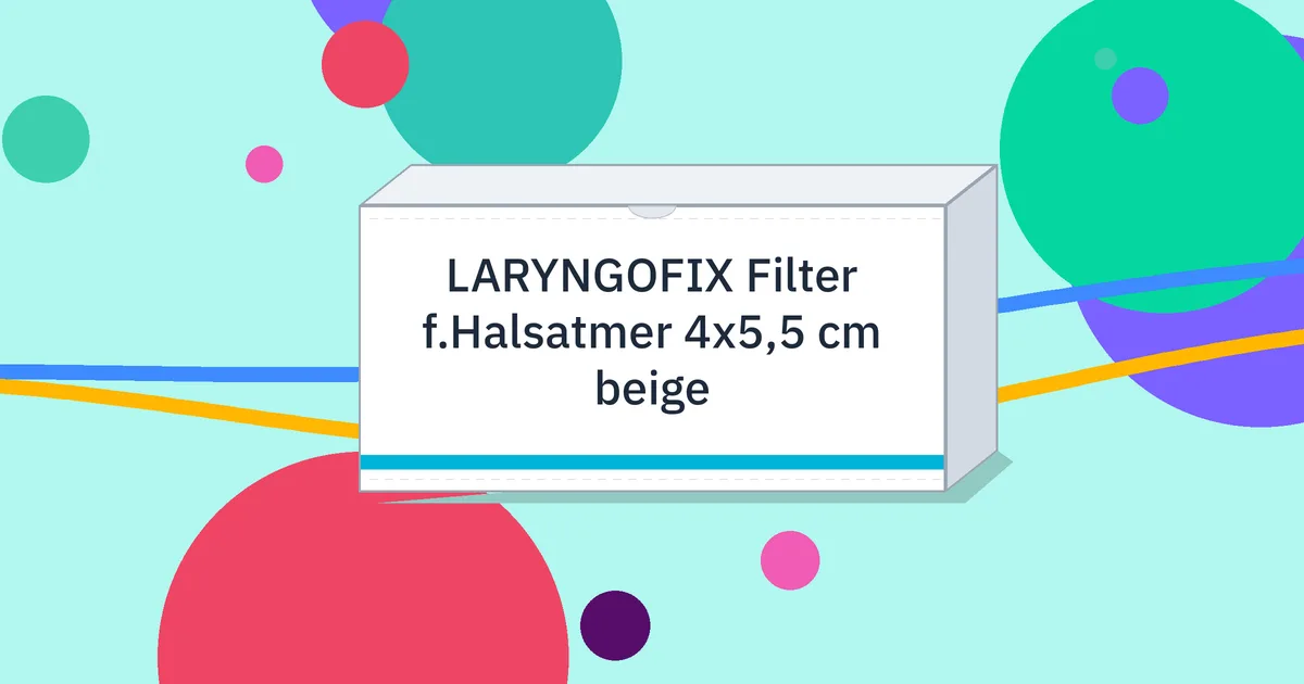 Symbolbild: Packung mit der Aufschrift LARYNGOFIX Filter f.Halsatmer 4x5,5 cm beige (PZN 01442898) – Verfügbarkeit und Bezug in Apotheken in Frankfurt am Main