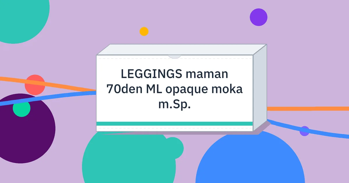 Symbolbild: Packung mit der Aufschrift LEGGINGS maman 70den ML opaque moka m.Sp. (PZN 16191137) – Verfügbarkeit und Bezug in Apotheken in Frankfurt am Main