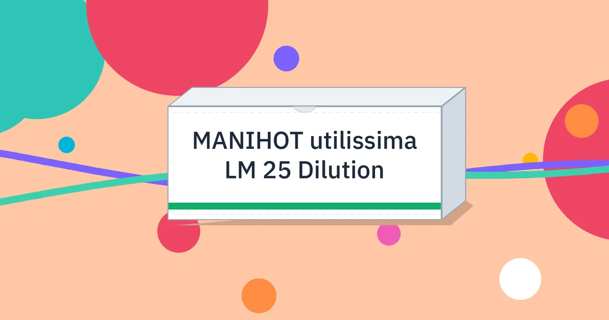 Symbolbild: Packung mit der Aufschrift MANIHOT utilissima LM 25 Dilution (PZN 13601132) – Verfügbarkeit und Bezug in Apotheken in Frankfurt am Main