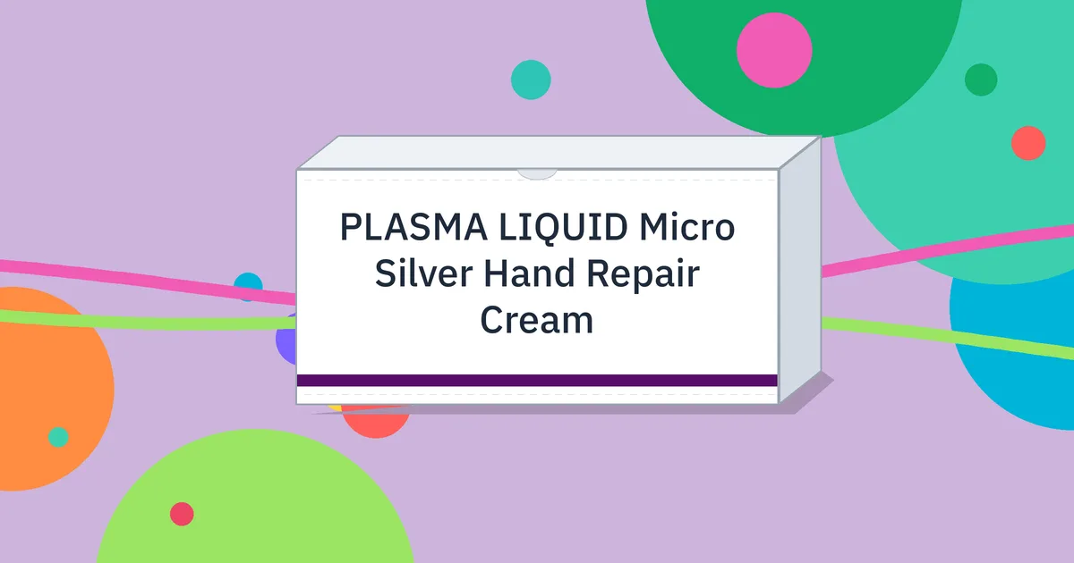 Symbolbild: Packung mit der Aufschrift PLASMA LIQUID Micro Silver Hand Repair Cream (PZN 18086315) – Verfügbarkeit und Bezug in Apotheken in Frankfurt am Main