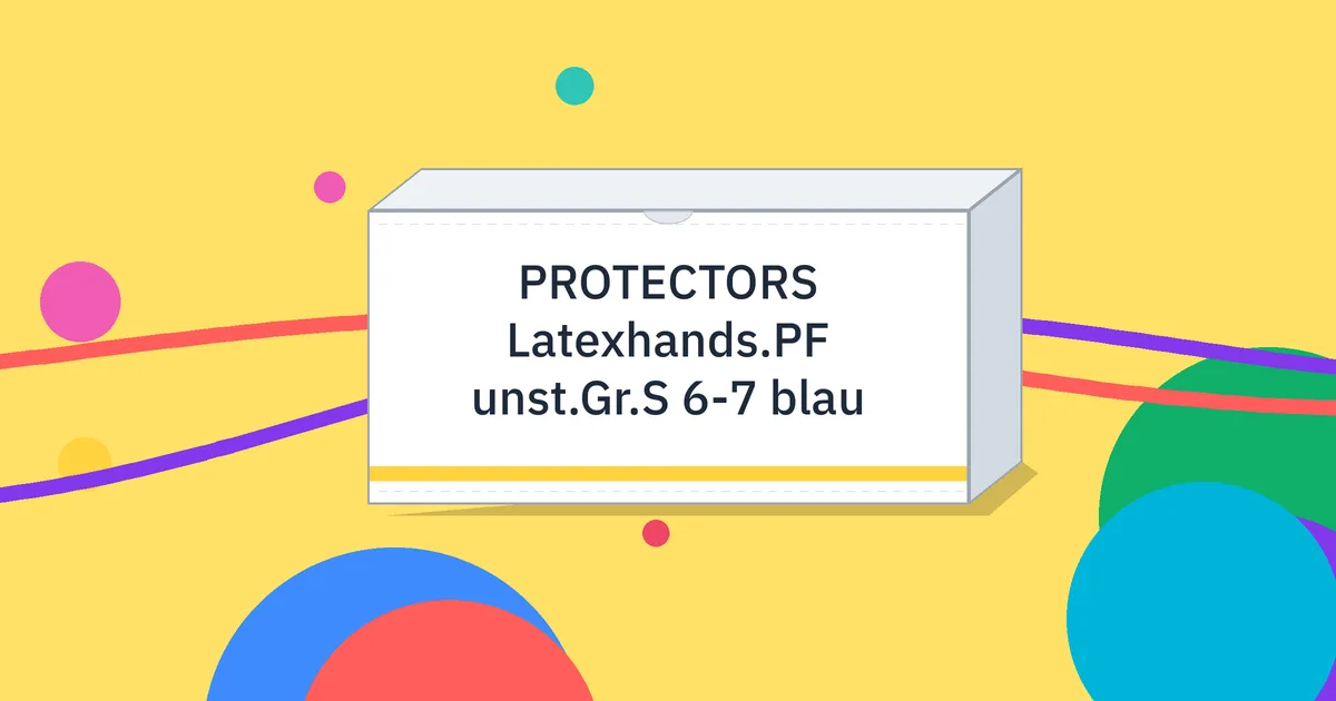 Symbolbild: Packung mit der Aufschrift PROTECTORS Latexhands.PF unst.Gr.S 6-7 blau (PZN 04683697) – Verfügbarkeit und Bezug in Apotheken in Frankfurt am Main