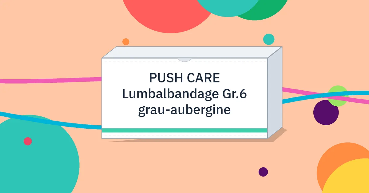 Symbolbild: Packung mit der Aufschrift PUSH CARE Lumbalbandage Gr.6 grau-aubergine (PZN 07318685) – Verfügbarkeit und Bezug in Apotheken in Frankfurt am Main
