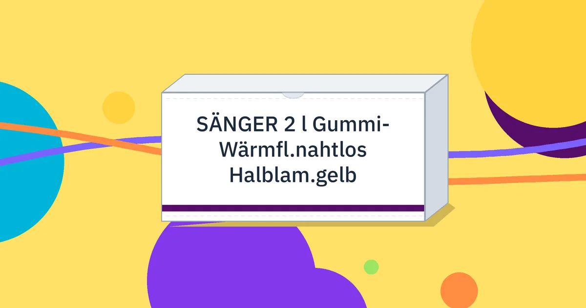 Symbolbild: Packung mit der Aufschrift SÄNGER 2 l Gummi-Wärmfl.nahtlos Halblam.gelb (PZN 01309805) – Verfügbarkeit und Bezug in Apotheken in Frankfurt am Main