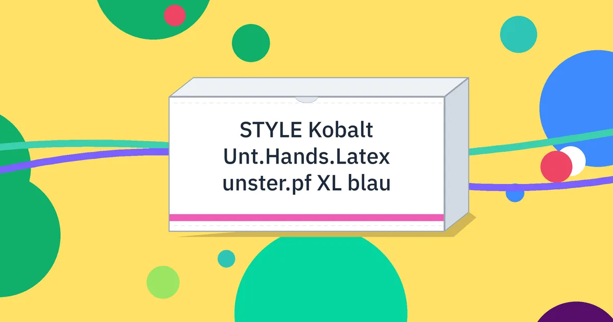 Symbolbild: Packung mit der Aufschrift STYLE Kobalt Unt.Hands.Latex unster.pf XL blau (PZN 15566196) – Verfügbarkeit und Bezug in Apotheken in Frankfurt am Main
